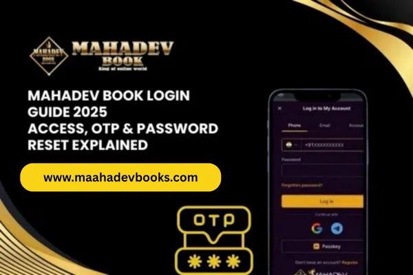 Mahadev Book Login Guide 2025: Access, OTP & Password Reset...